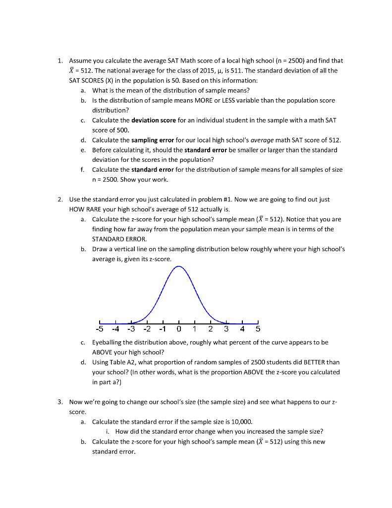 Solved 1. Assume you calculate the average SAT Math score of | Chegg.com