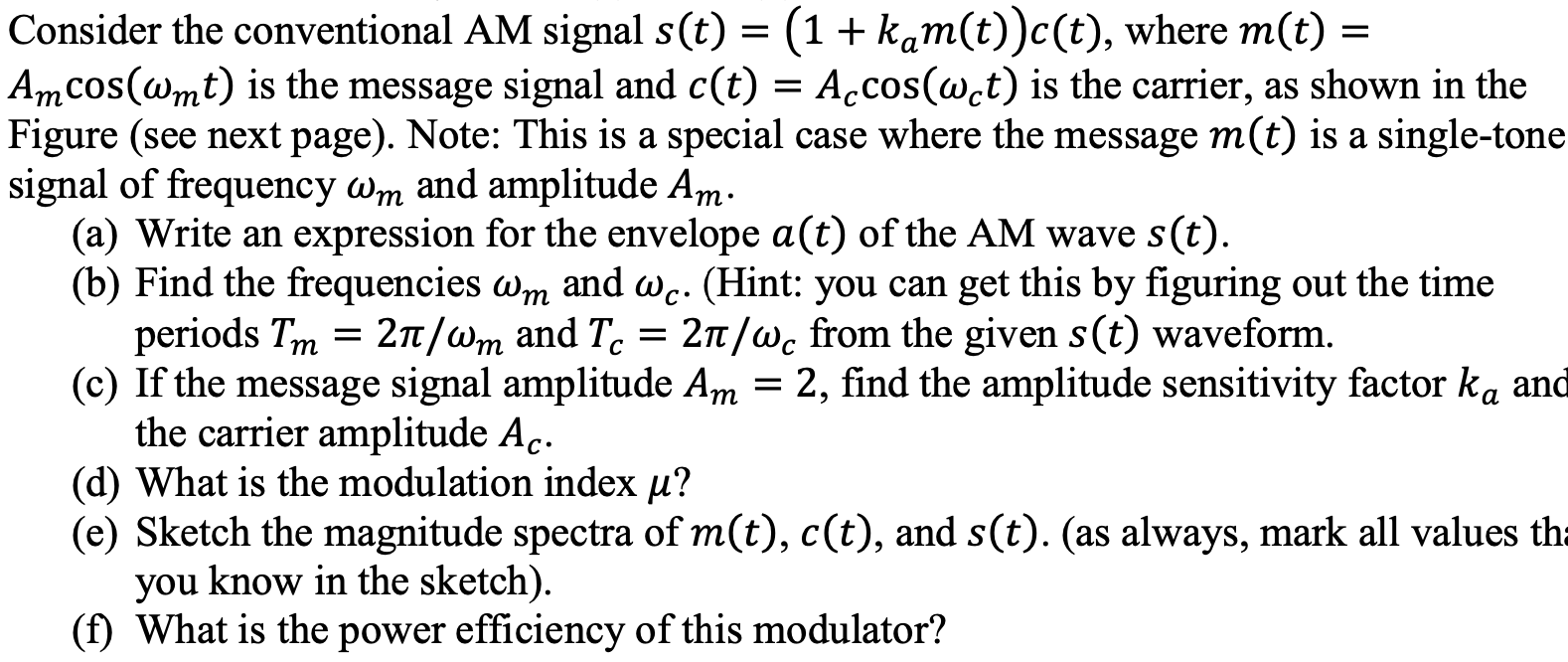 Solved Consider the conventional AM signal | Chegg.com