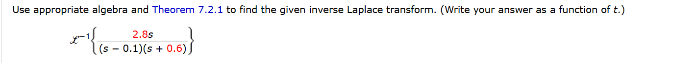 Solved Use appropriate algebra and Theorem 7.2.1 ﻿to find | Chegg.com