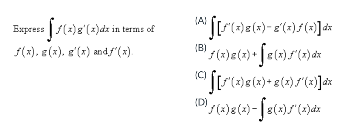 Solved Express ∫f(x)g′(x)dx in terms of (A) | Chegg.com