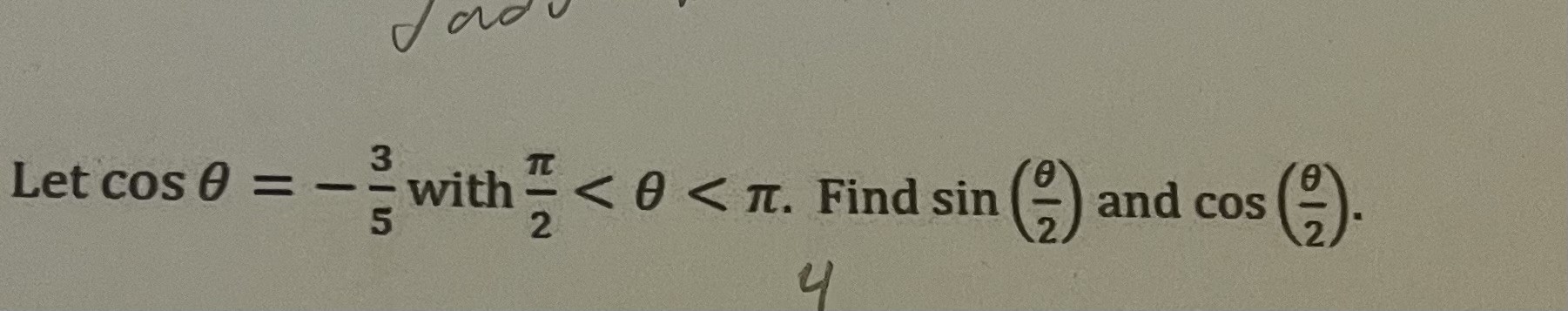 Solved let cosx=-35with π2π. ﻿Find sin(x2) ﻿and | Chegg.com