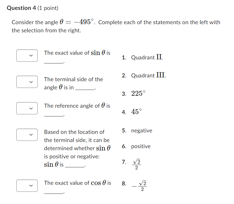 Consider the angle θ=−495∘. Complete each of the | Chegg.com