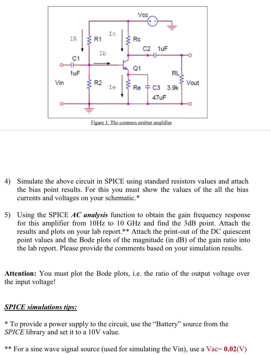 Solved Please simulate this circuit in LTSpice (β=290，Vcc = | Chegg.com