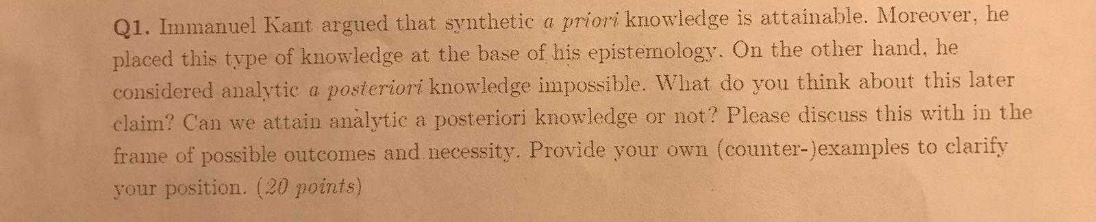 Solved Q1. Immanuel Kant argued that synthetic a priori | Chegg.com