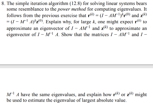 8. The simple iteration algorithm (12.8) for solving | Chegg.com
