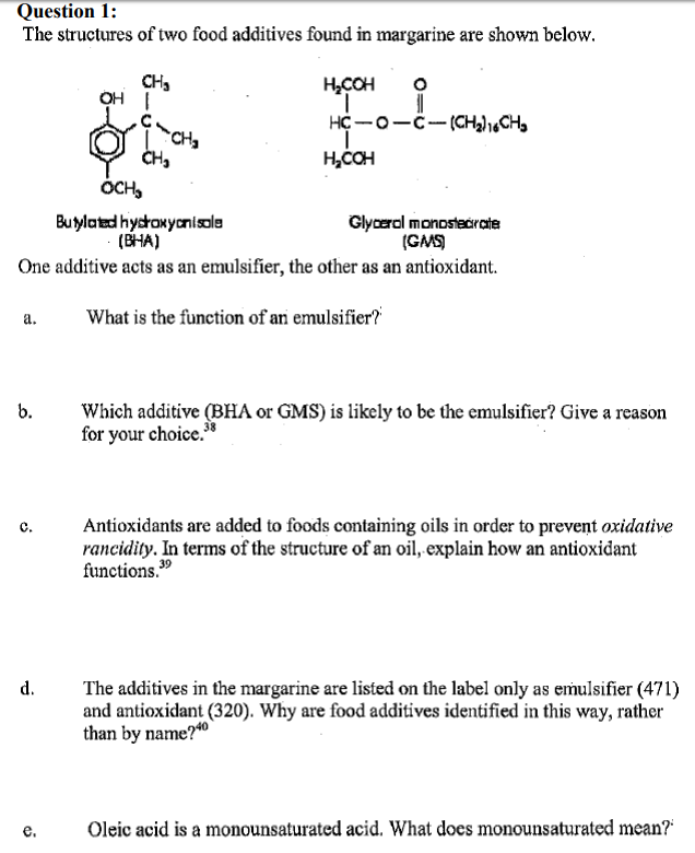Solved The structures of two food additives found in | Chegg.com