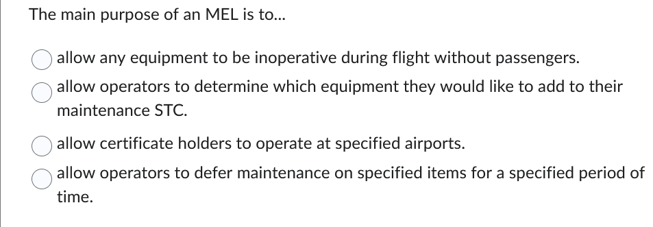 Solved The main purpose of an MEL is to... allow any | Chegg.com