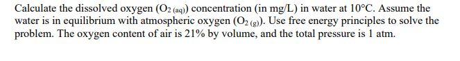 Solved Calculate the dissolved oxygen (O2 (aq)) | Chegg.com