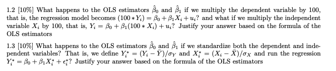 Solved 1.2[10%] What happens to the OLS estimators β^0 and | Chegg.com
