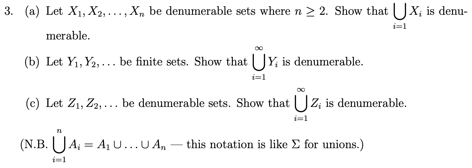 Solved 3. (a) Let X1, X2, ... , Xn be denumerable sets where | Chegg.com