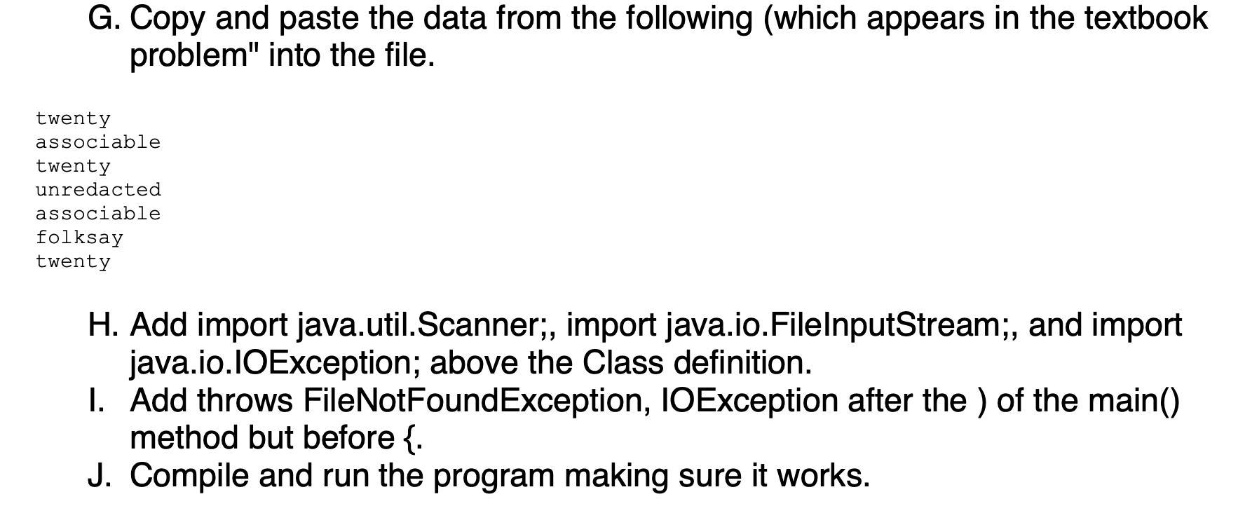 1. Copy and paste the computeAverage() and main() | Chegg.com