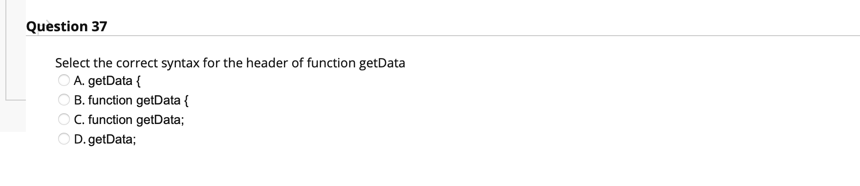 Solved Question 37 Select the correct syntax for the header | Chegg.com