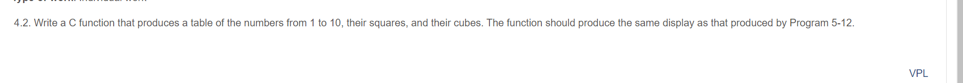 Solved 4.2. Write a C function that produces a table of the | Chegg.com