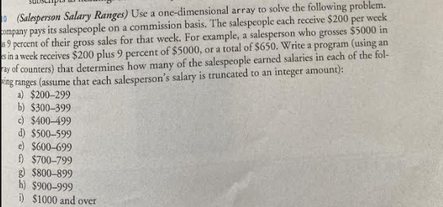 Solved 0 (Salesperson Salary Ranges) Use a one-dimensional | Chegg.com