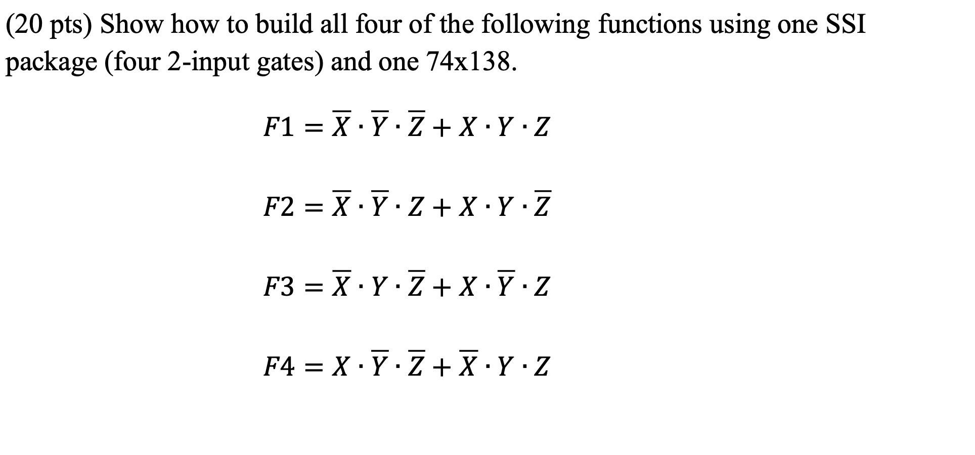 Solved (20 pts) Show how to build all four of the following | Chegg.com