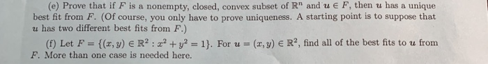 Solved (e) Prove that if F is a nonempty, closed, convex | Chegg.com