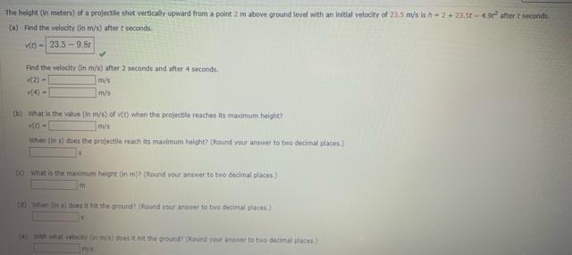 Solved The height (in meters) of a projectile shot | Chegg.com