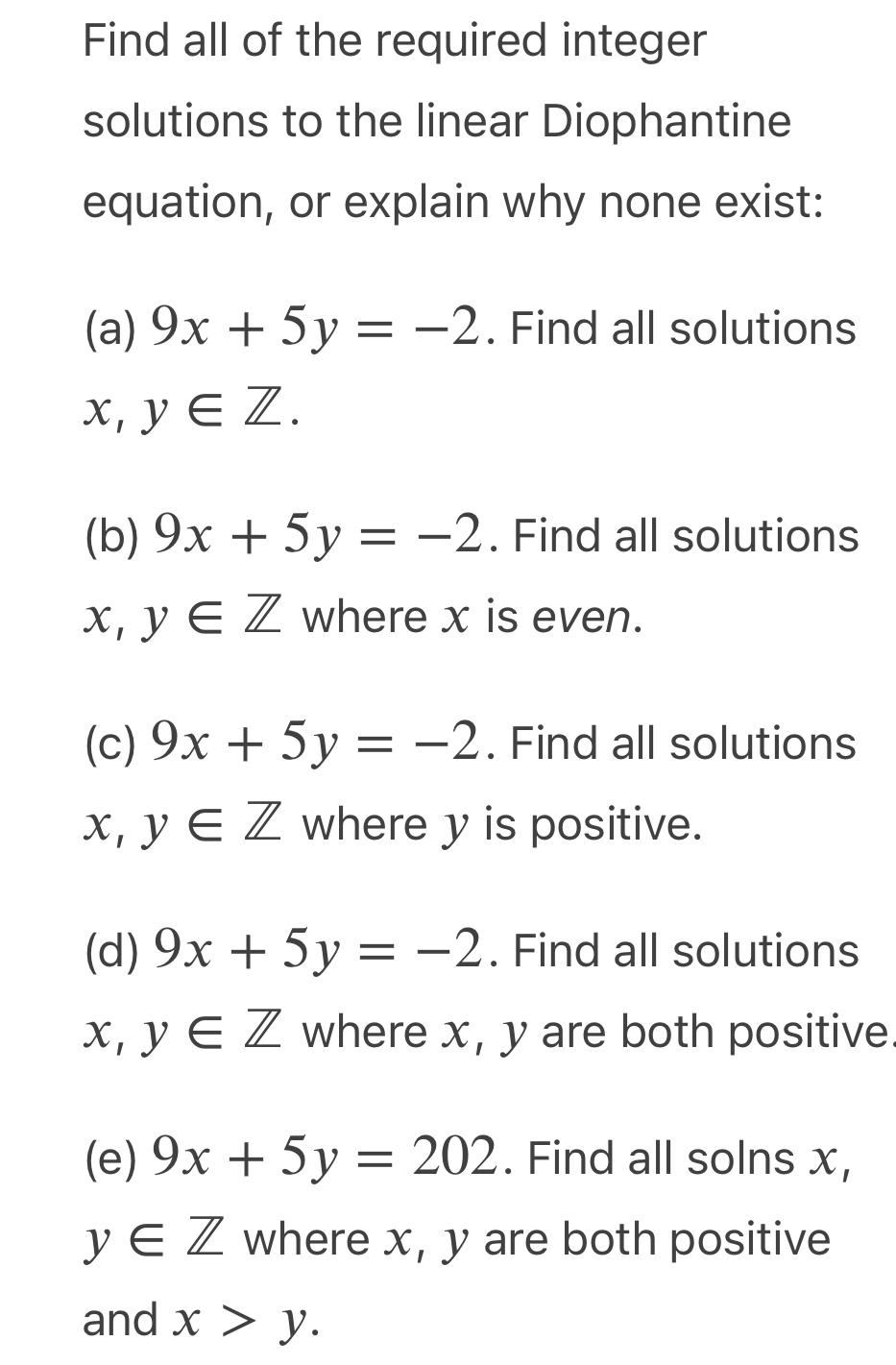 Solved Find all of the required integer solutions to the | Chegg.com