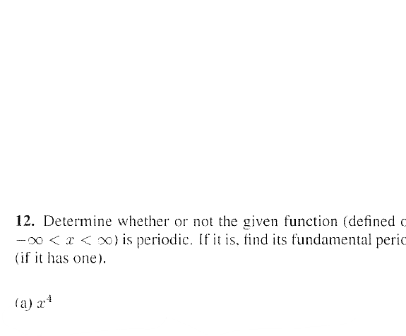 Solved 12. Determine whether or not the given function | Chegg.com