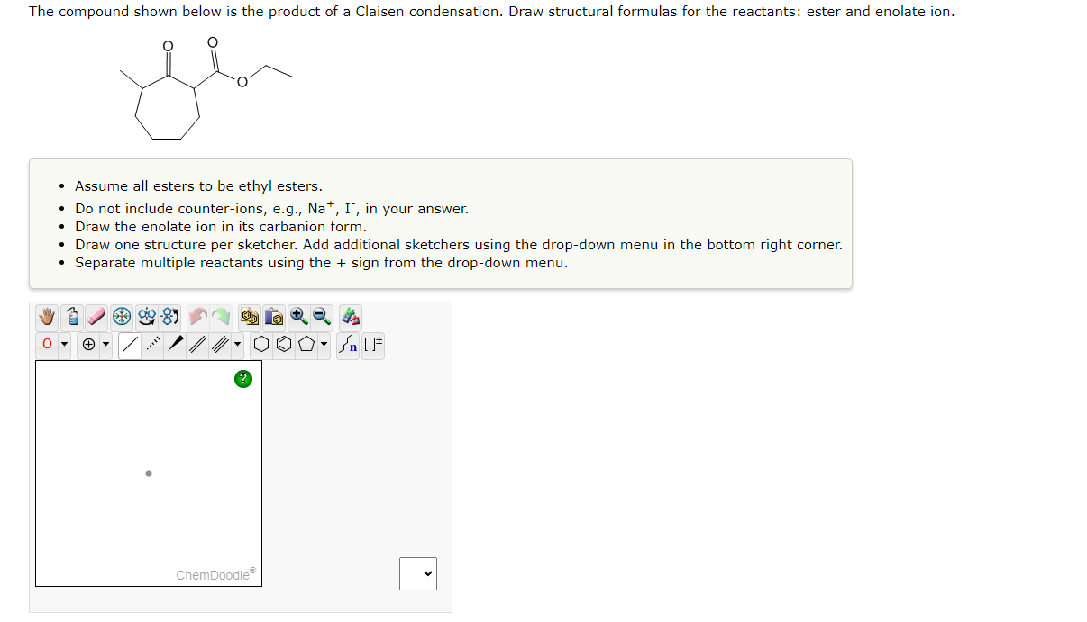 Solved - Assume all esters to be ethyl esters. - Do not | Chegg.com