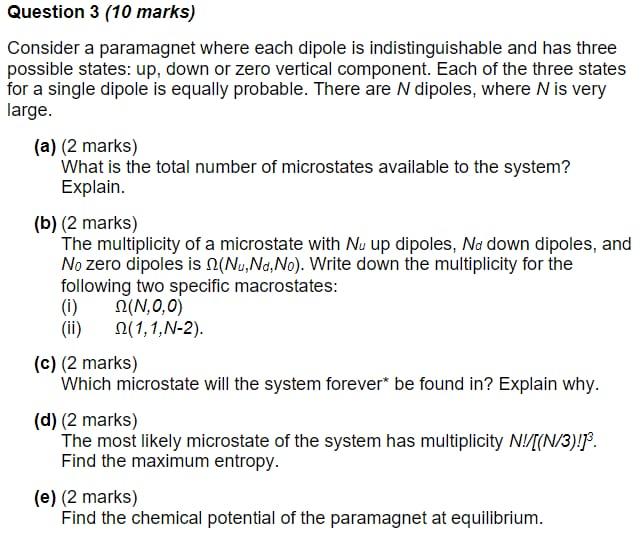 Solved Question 3 (10 marks) Consider a paramagnet where | Chegg.com
