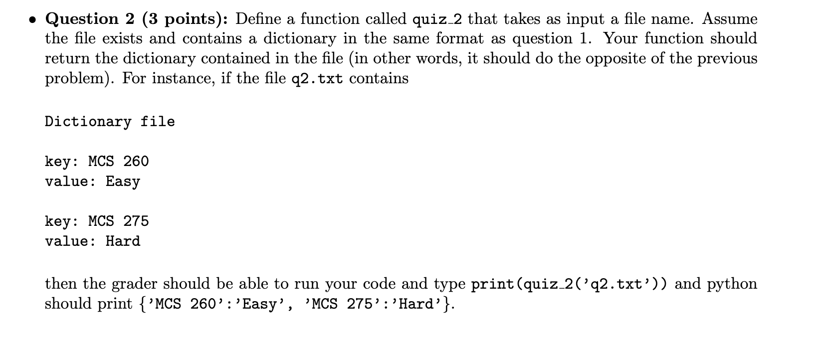 Solved • Question 2 (3 points): Define a function called | Chegg.com