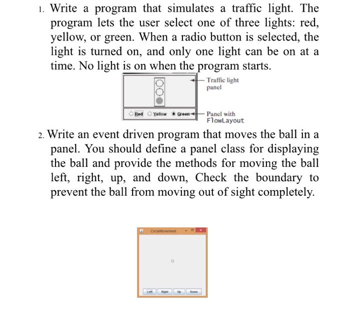 Solved 1. Write a program that simulates a traffic light. | Chegg.com