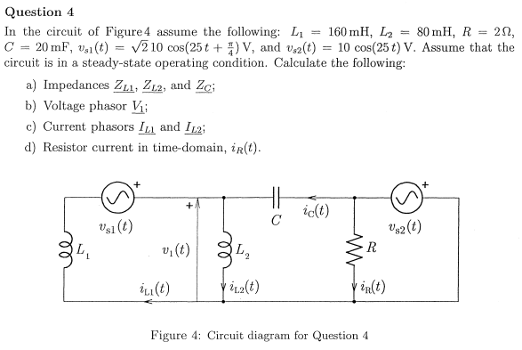 Solved In the circuit of Figure 4 assume the following: | Chegg.com