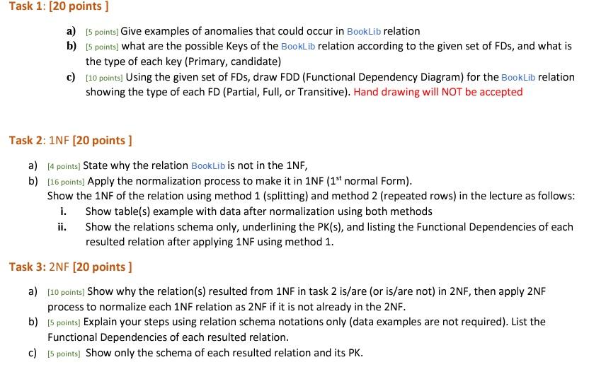 In this Assignment you are required to normalize the | Chegg.com