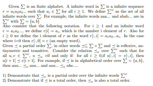 Solved Given is an finite alphabet. A infinite word in is a | Chegg.com