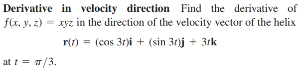 Solved Derivative in velocity direction Find the derivative | Chegg.com