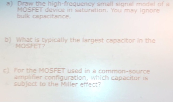 Solved a) Draw the high-frequency small signal model of a | Chegg.com