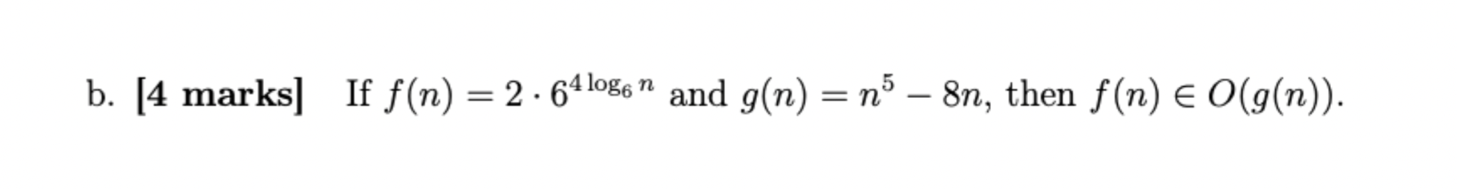 Solved 5. [12 marks] Recall the definition of big-0: a | Chegg.com