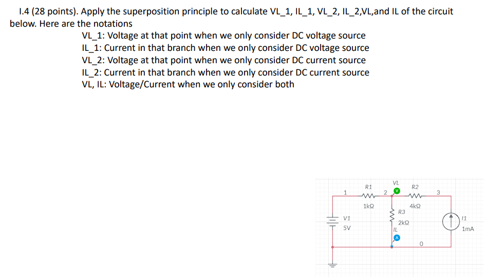 Solved I.4 (28 points). Apply the superposition principle to | Chegg.com