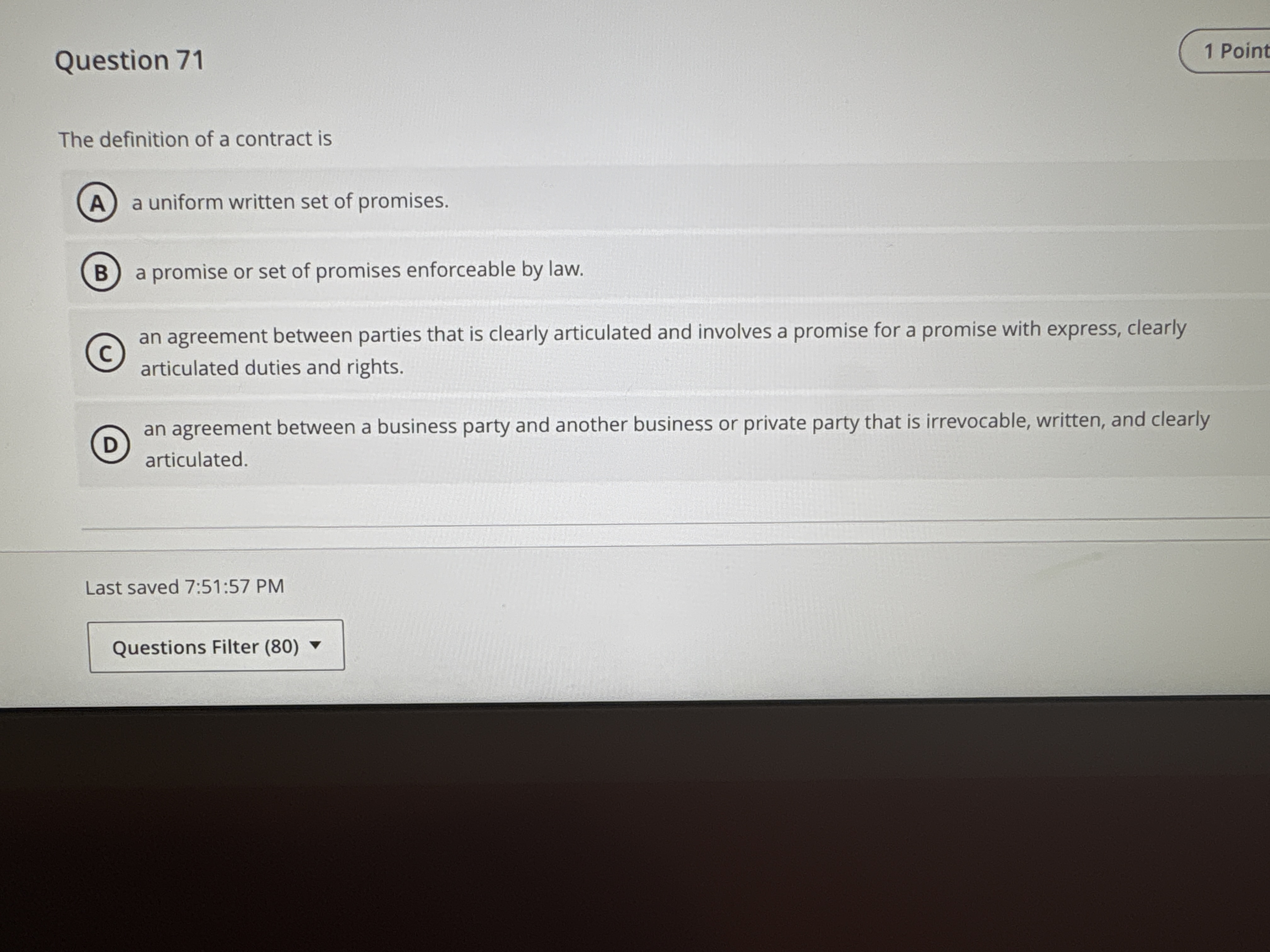 Solved Question 71The definition of a contract isa uniform | Chegg.com