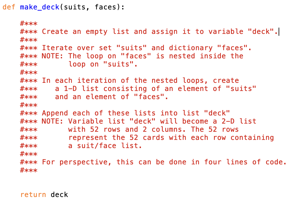 Solved def make_deck(suits, faces): #∗∗∗ \#*** Create an | Chegg.com