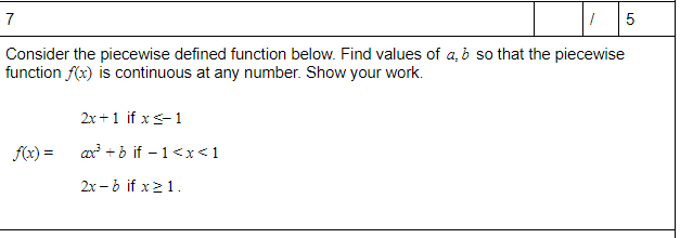 Solved 7 1 5 Consider the piecewise defined function below. | Chegg.com