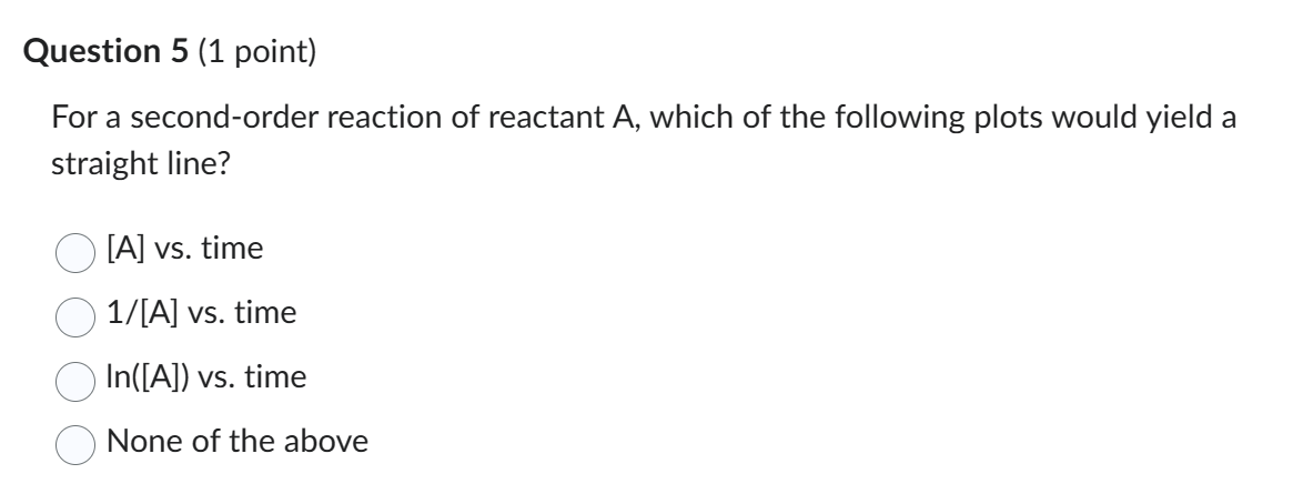 Solved For a second-order reaction of reactant A, which of | Chegg.com