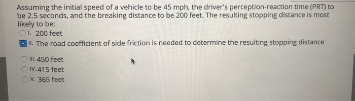 Solved Assuming the initial speed of a vehicle to be 45 mph, | Chegg.com