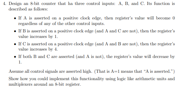 Solved 4. Design an 8-bit counter that ha three control | Chegg.com
