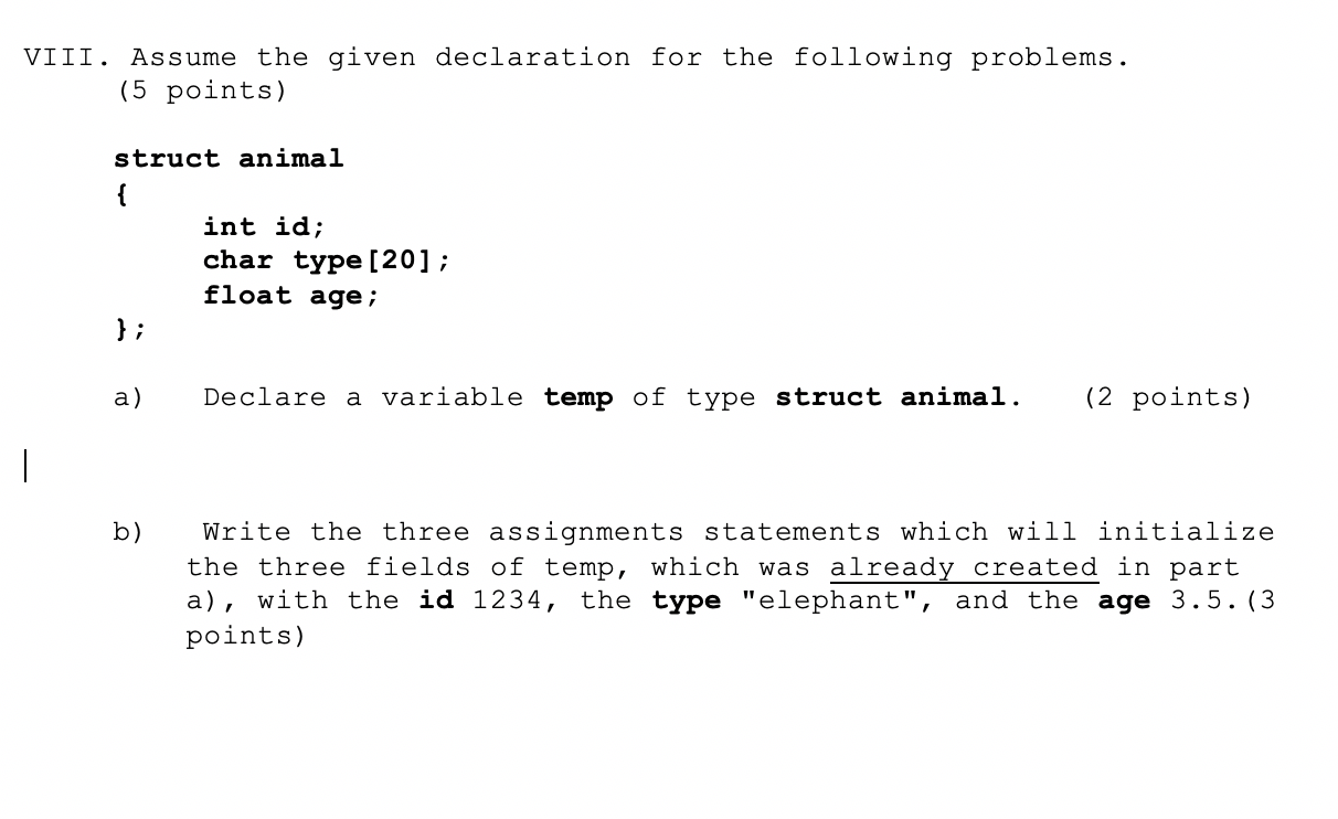 Solved VIII. Assume the given declaration for the following | Chegg.com