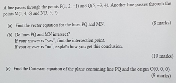 Solved A line passes through the points P(1. 2, -1) and Q(5, | Chegg.com