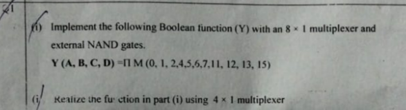 Solved (i) Implement the following Boolean function ( Y ) | Chegg.com