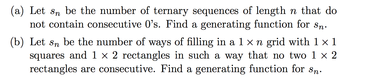Solved (a) Let sn be the number of ternary sequences | Chegg.com
