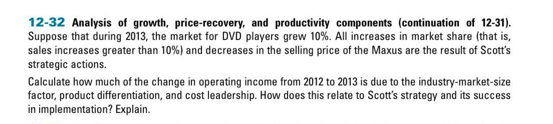 Solved 12-32 Analysis of growth, price-recovery, and | Chegg.com