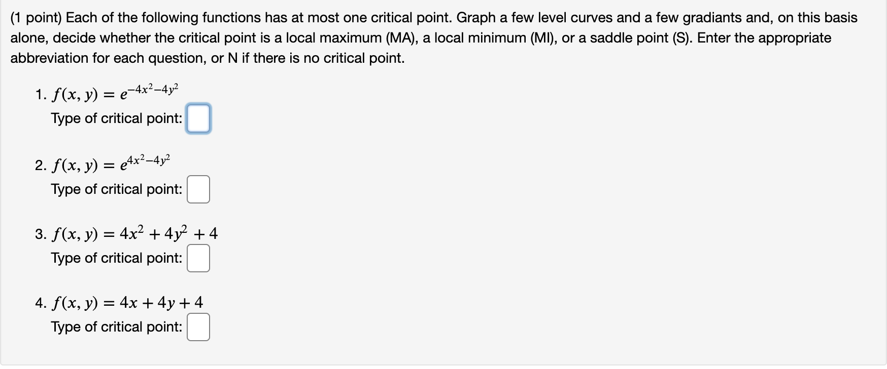Solved (1 point) Each of the following functions has at most | Chegg.com