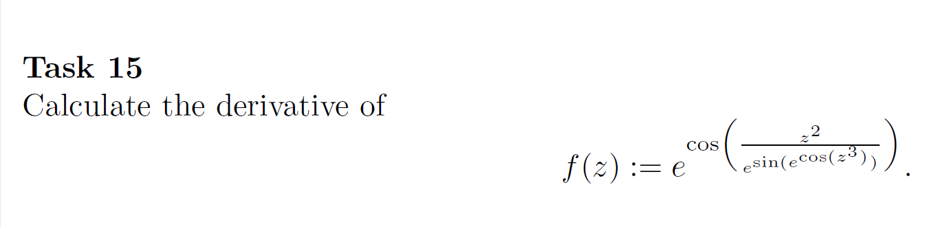 Solved Task 15 Calculate the derivative of 2 COS Game 3 | Chegg.com