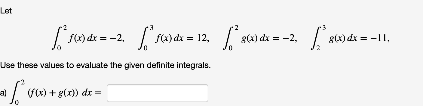 Solved Let Use these values to evaluate the given definite | Chegg.com