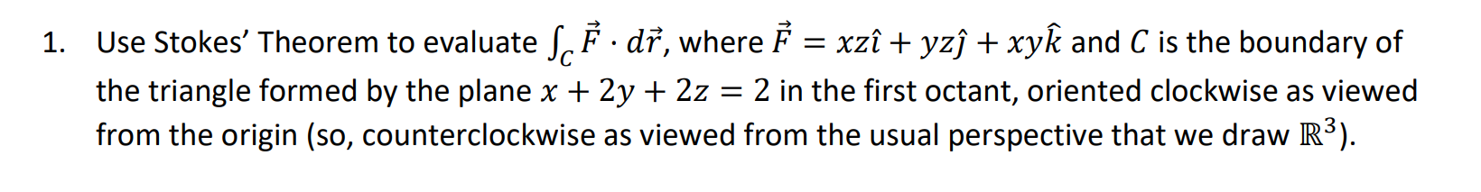 Solved 1. Use Stokes' Theorem to evaluate \\( \\int_{C} | Chegg.com