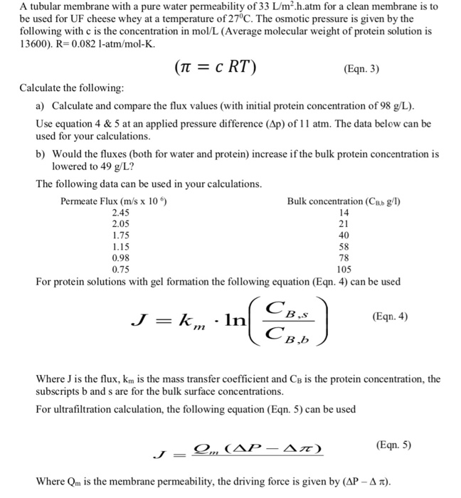 A tubular membrane with a pure water permeability of | Chegg.com